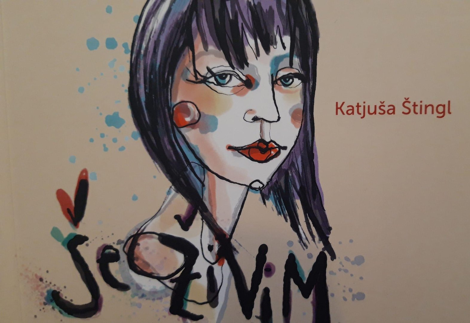 Kako je Katjuša Štingl ’prebavila’ njegovo ljubezen, da zdaj lahko spet ...