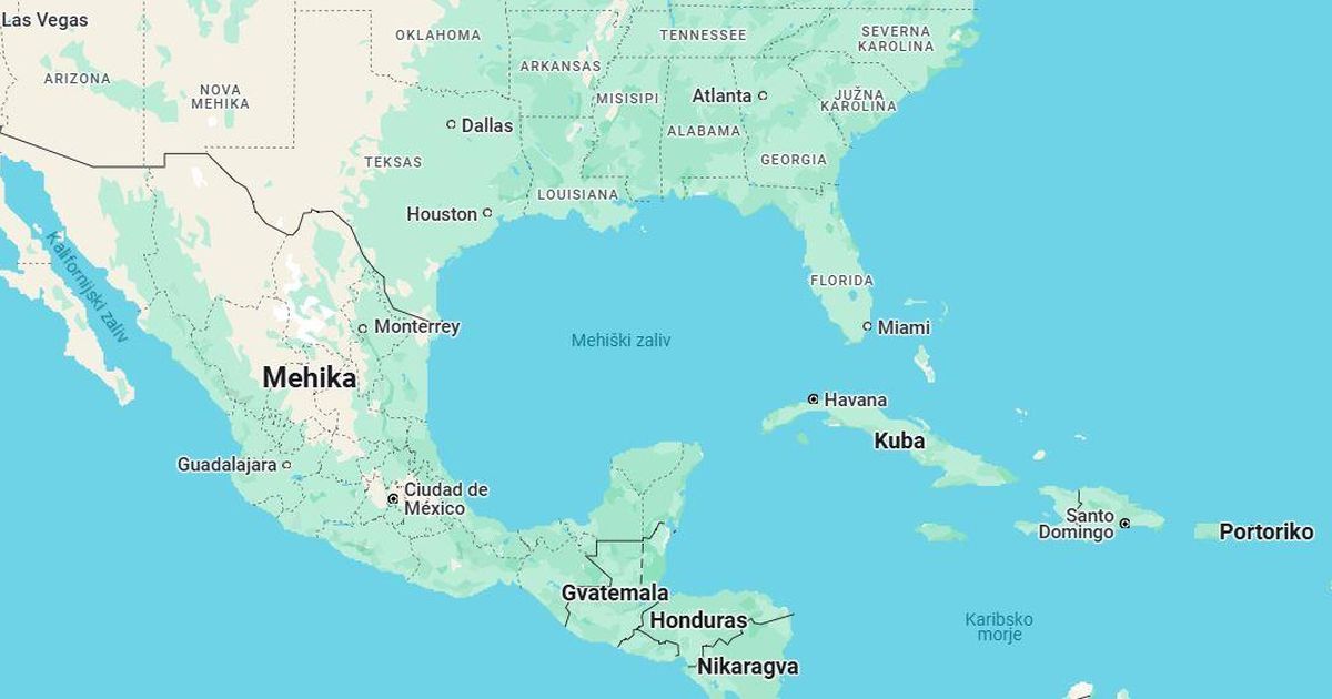 Ameriški pritisk: Google bo v ZDA spremenil ime Mehiškega zaliva ...