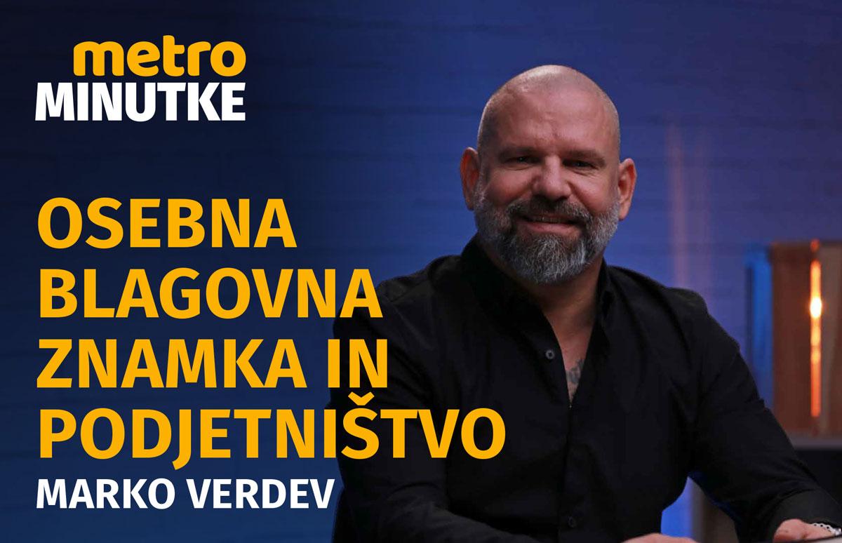 Video: Marko Verdev: “Ljudje mislijo, da je podjetništvo bogastvo brez truda!” - Metroplay ...